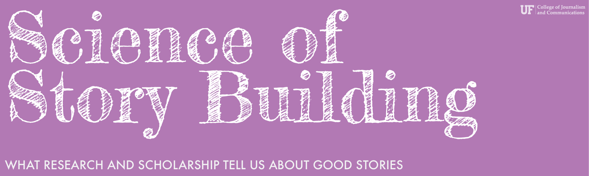 CJC Science of Story Building Report Explores What Makes Stories Work ...