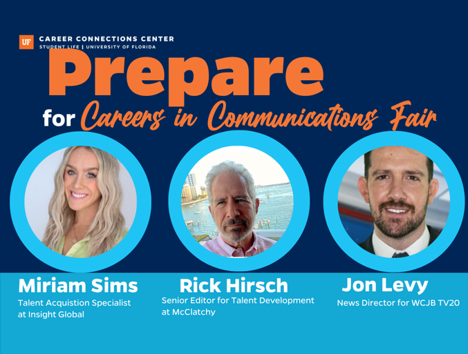 Prepare for Careers in Communications Fair - Virtual Panel - UF College ...