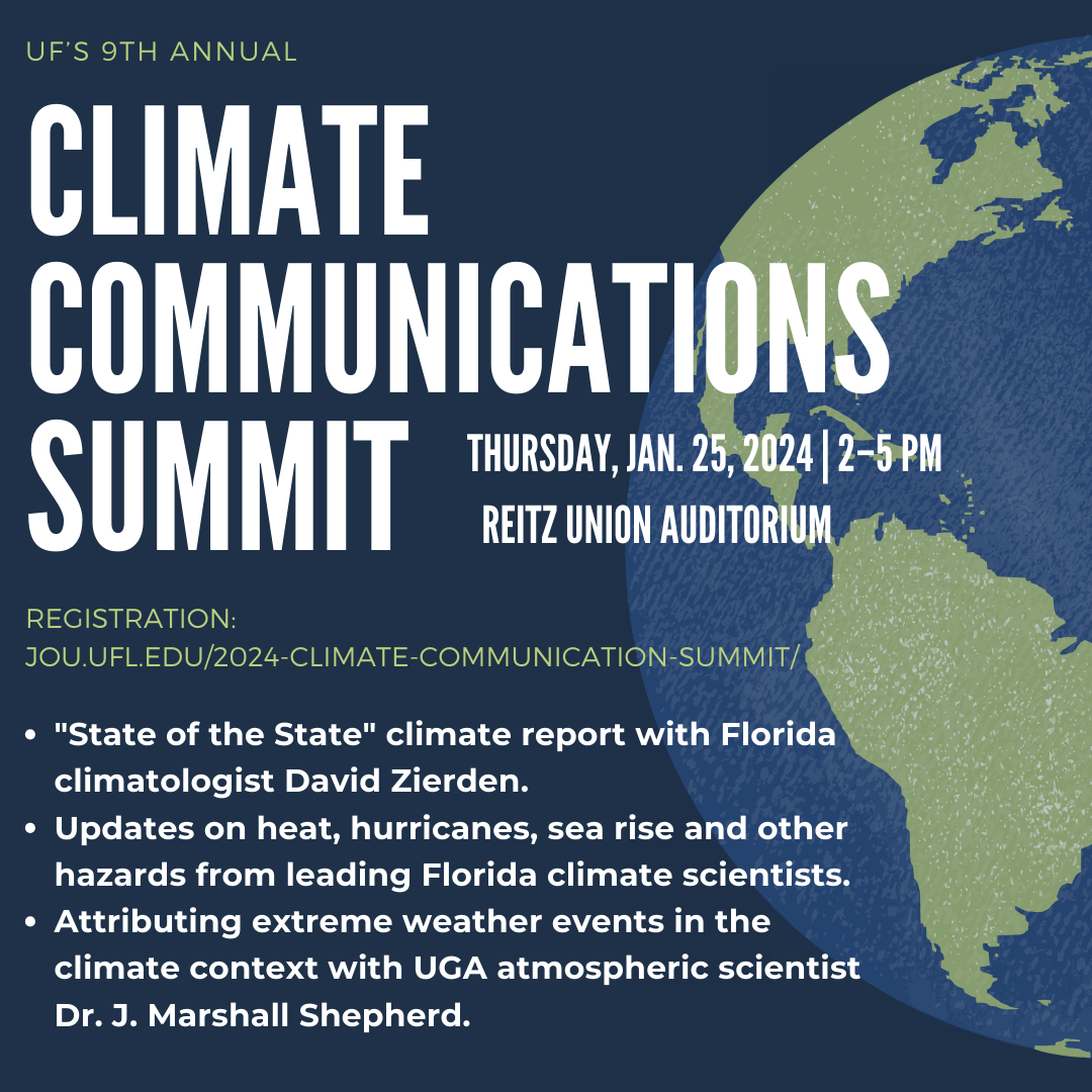Climate Communications Summit: You're Invited! - UF College of ...
